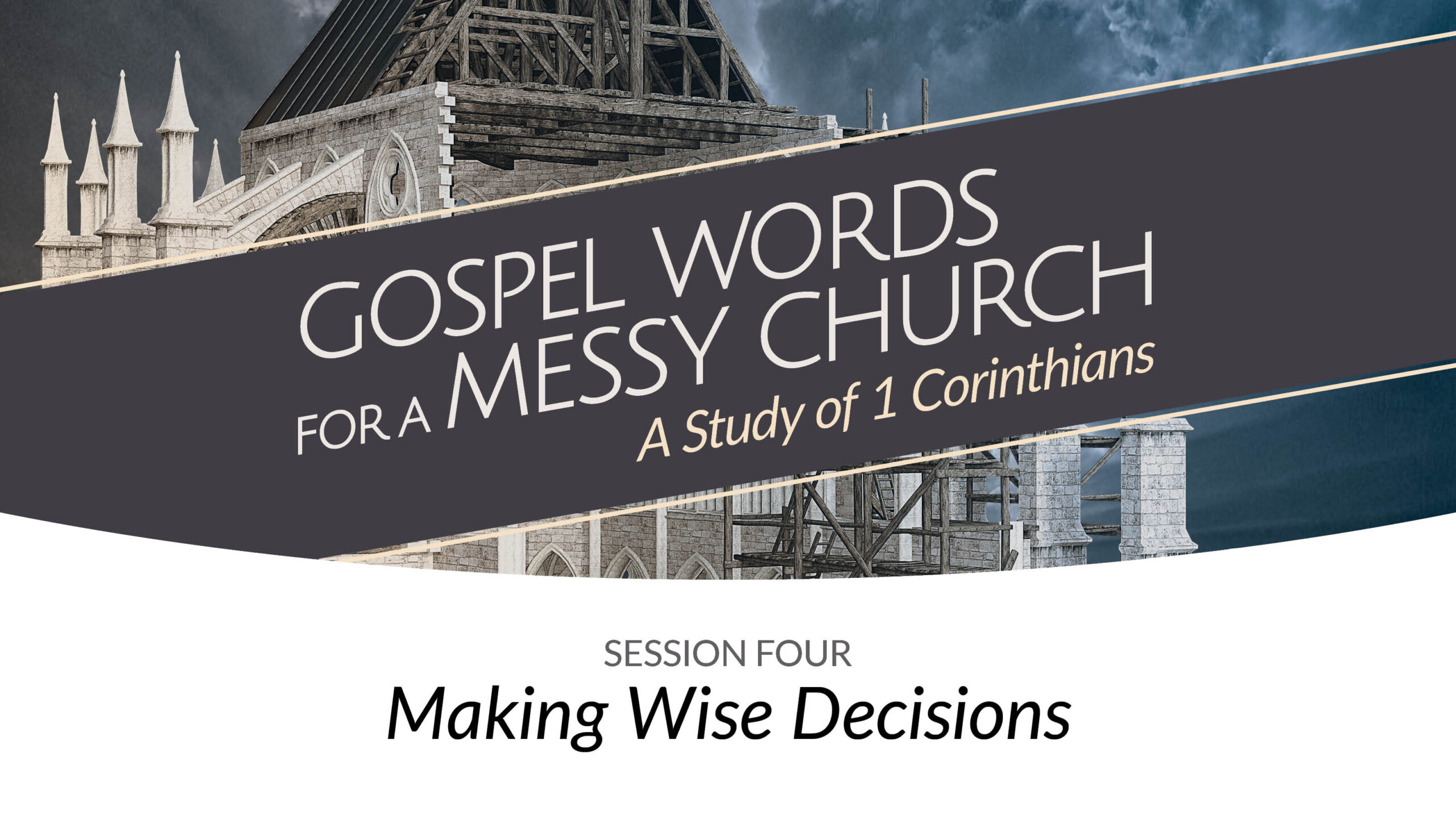4 Making Wise Decisions Christ Church Plano