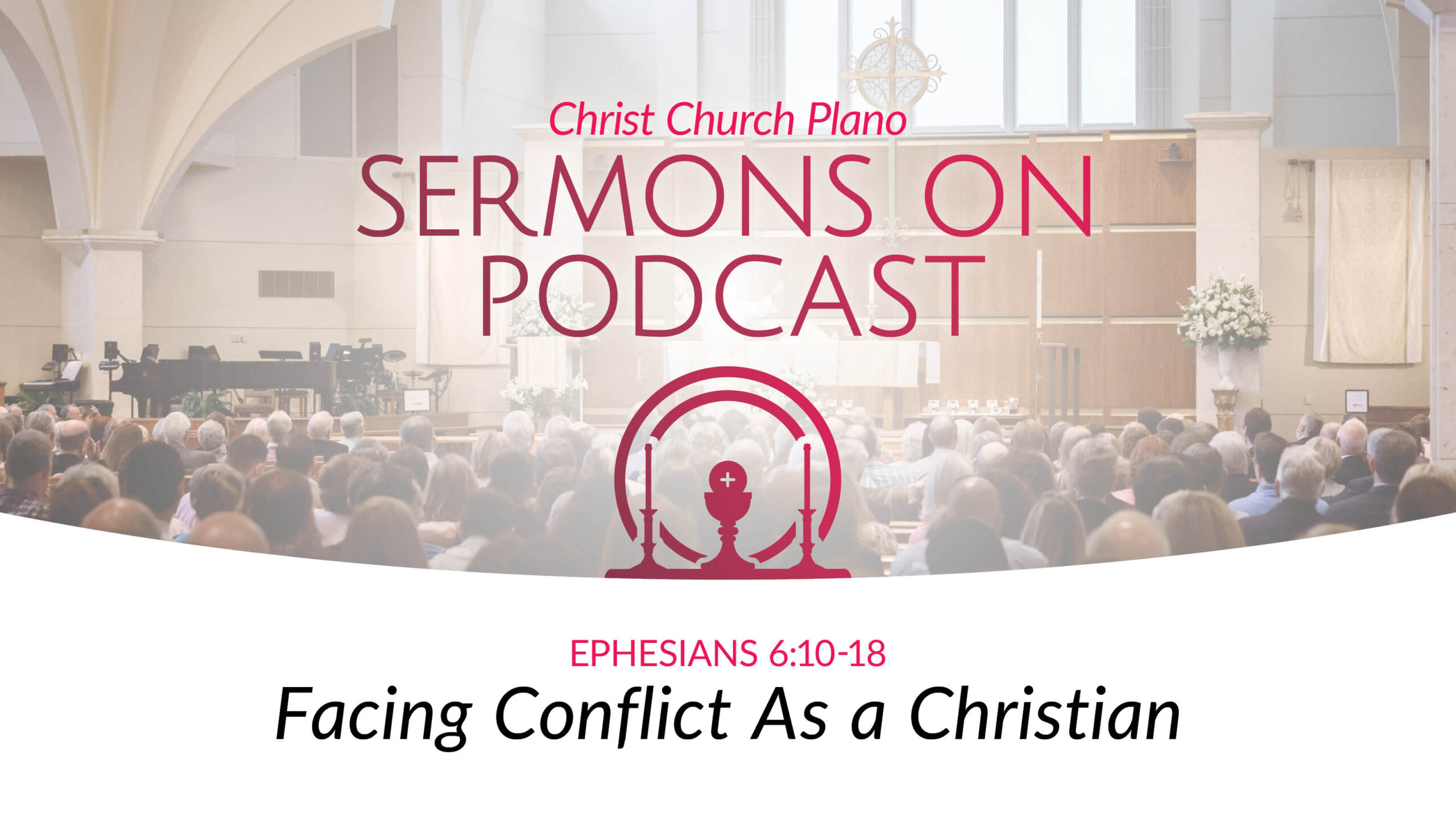 Facing Conflict As a Christian - Christ Church Plano
